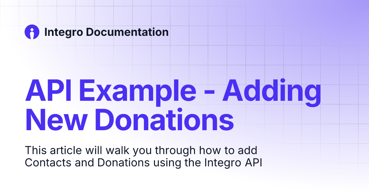 API Example - Adding New Donations | Integro Documentation
