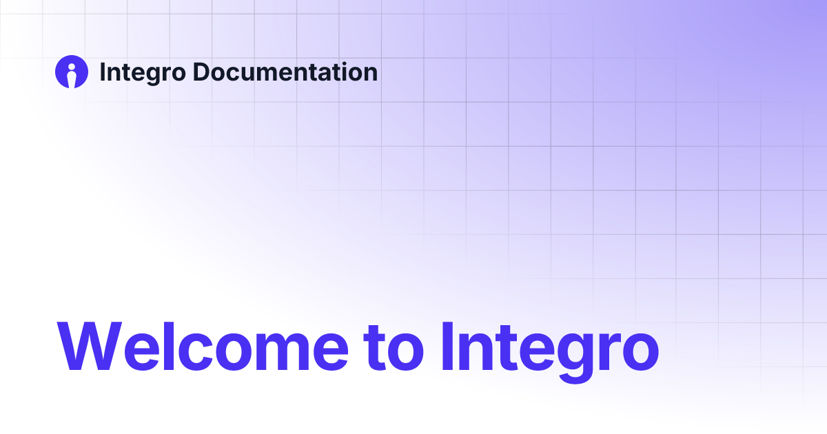 Welcome to Integro | Integro Documentation
